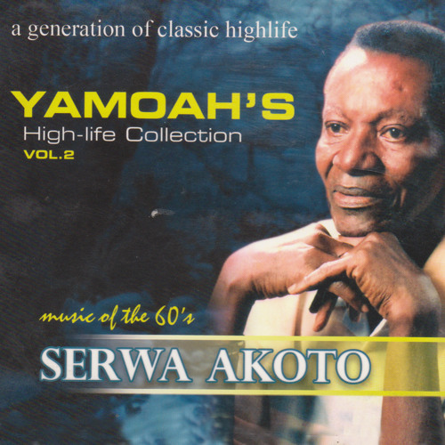 Stream P K Yamoah Listen To Serwa Akoto Playlist Online For Free On