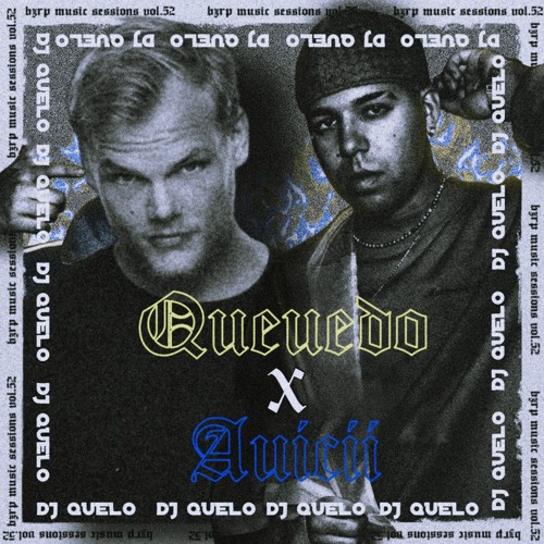 Stream Quevedo Bzrp Music Sessions Vol. 52 Vs Waiting For Love Avicii ...