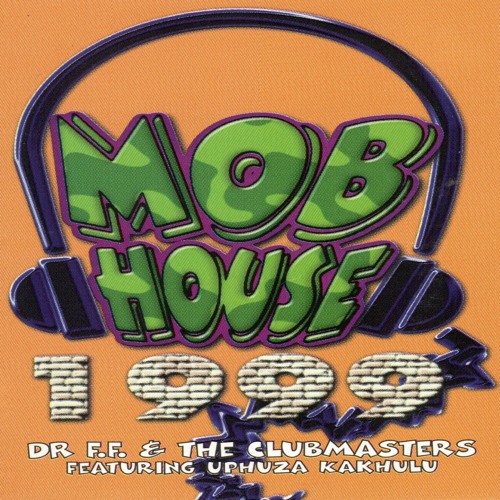 Stream MOB House | Listen to Mob House 1999 playlist online for free on ...