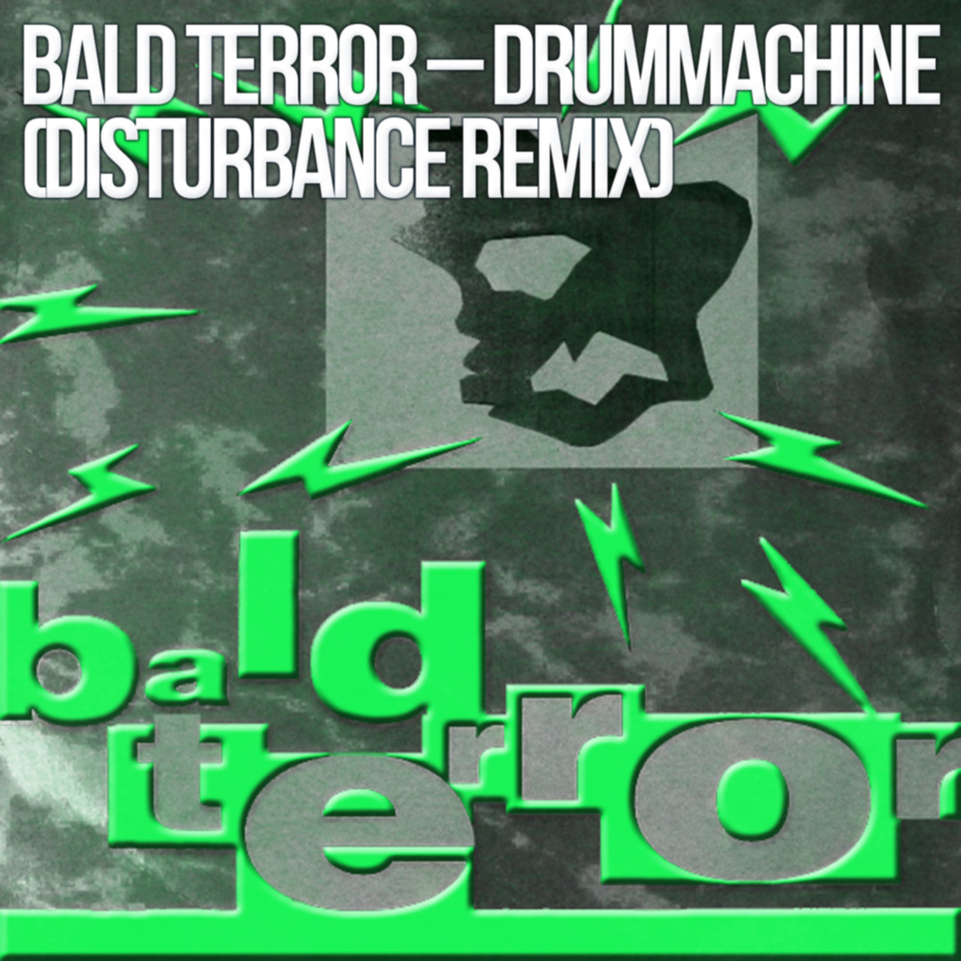 Stream Bald Terror | Listen to Drummachine (Disturbance Remix) playlist ...