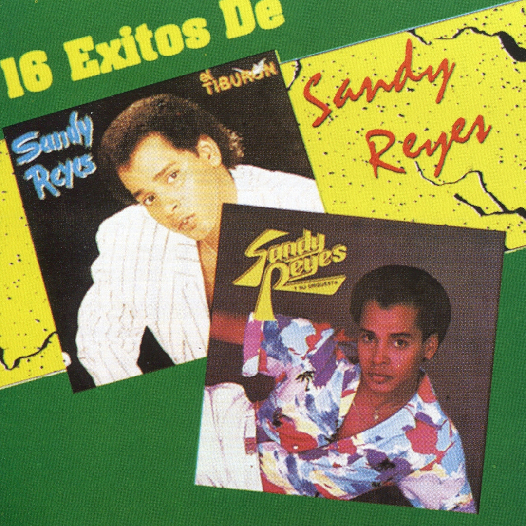Stream Sandy Reyes | Listen to 16 Exitos de Sandy Reyes playlist online ...