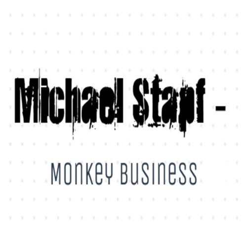 Stream Michael Stapf | Listen to Monkey Business playlist online for ...