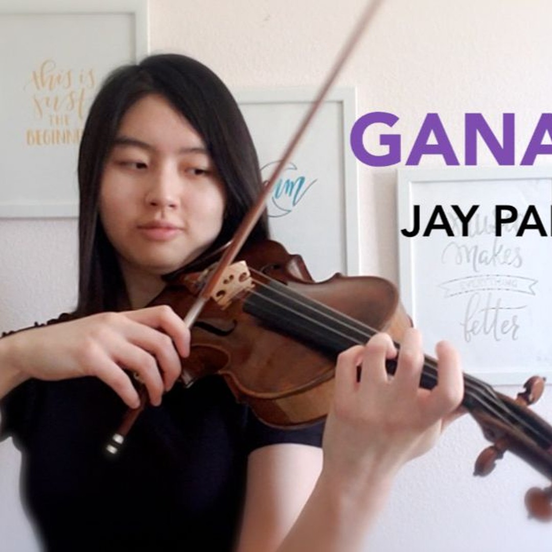 Stream Jay Park (박재범) - ‘GANADARA (Feat. IU (아이유))’ - Violin Cover by ...