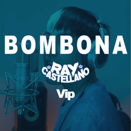 Stream TCTS & Tiago - Bombona (Ray Castellano Vip) by RAY CASTELLANO ...