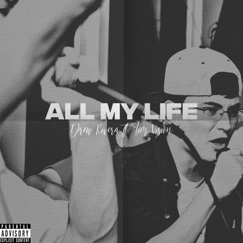 Listen to playlists featuring All My Life Ft. Aim Vision by Drew Rivera ...