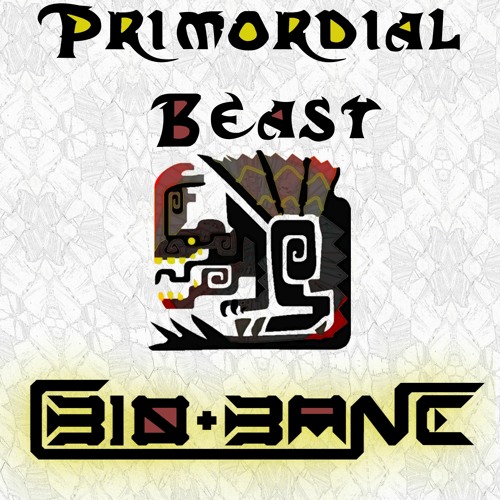 Stream Bio Bane - Primordial Beast 🦖 by Bio Bane | Listen online for ...
