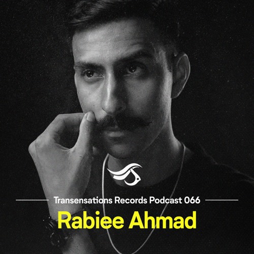 Stream Transensations Podcast 66 Ii Rabiee Ahmad By Transensations