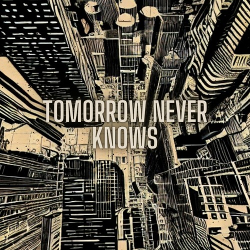 Stream Tomorrow Never Knows by Giuls | Listen online for free on SoundCloud