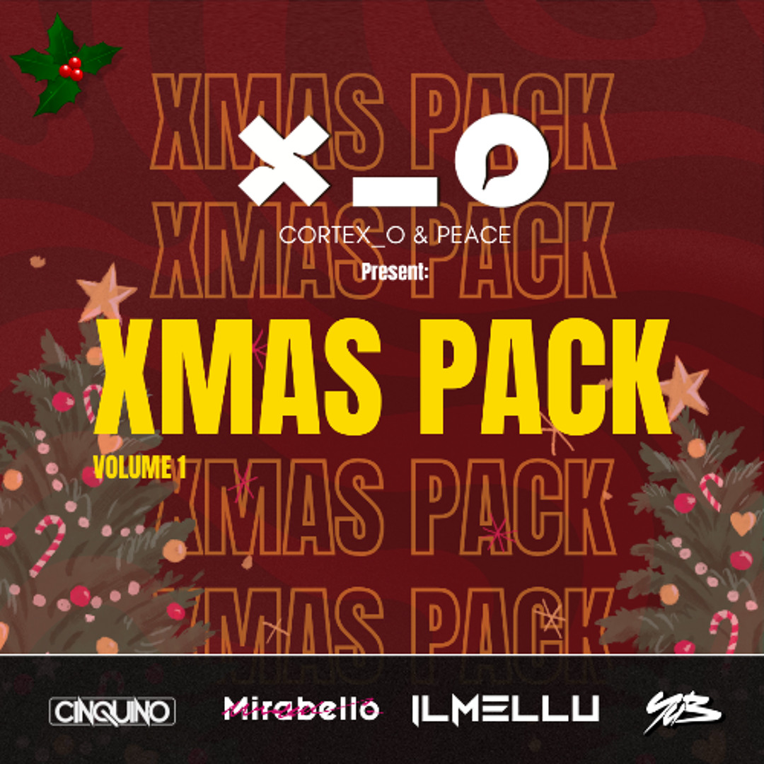 Stream Cortex_o & Peace present: XMAS Pack vol.1 by Cortex_o & Peace ...