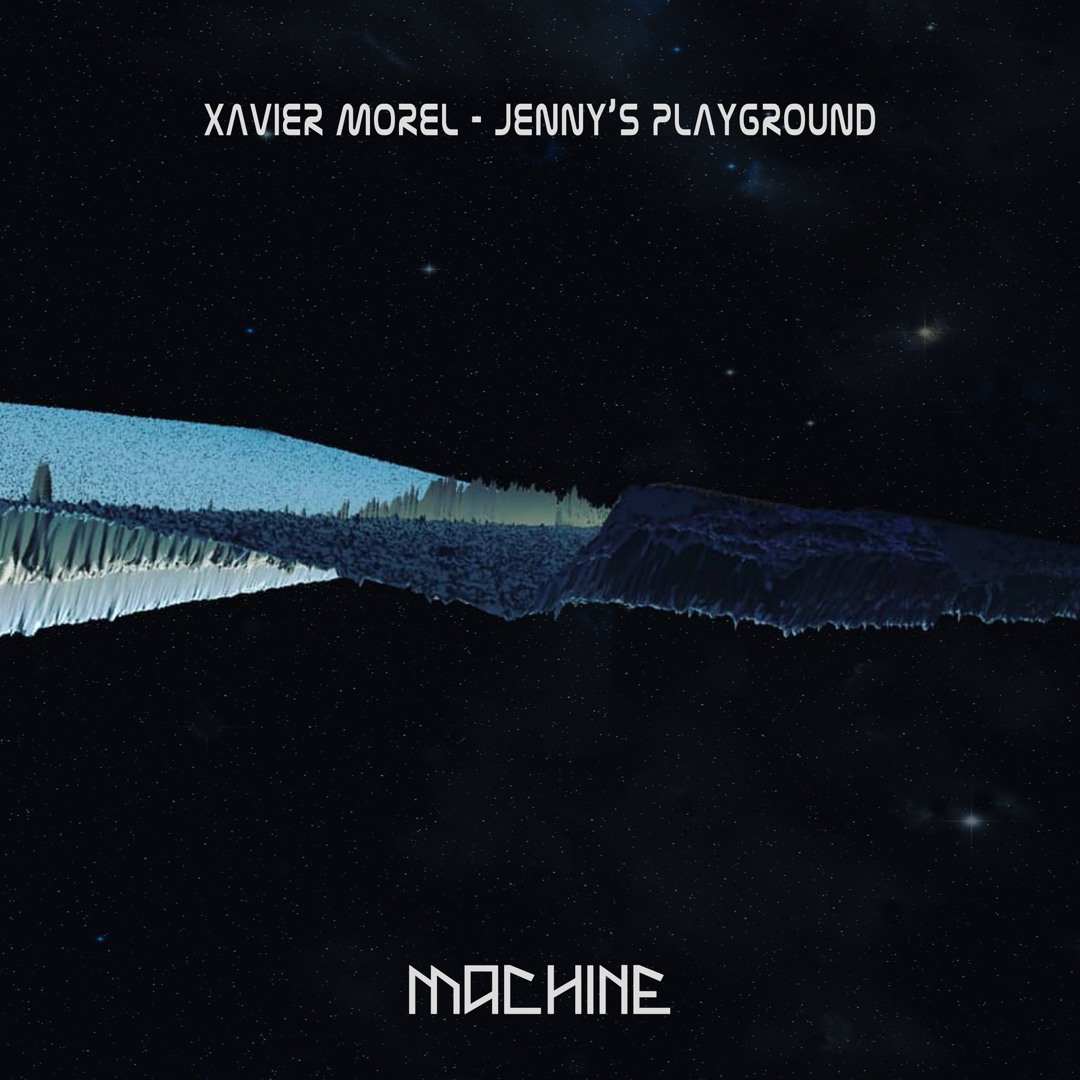 Stream Xavier Morel | Listen to Jenny's Playground playlist online for ...