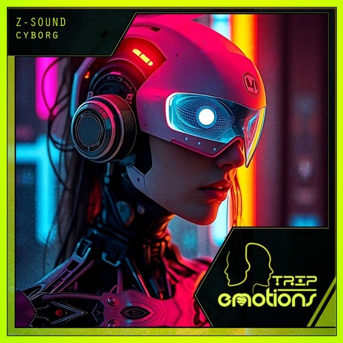 Stream Z-Sound - Cyborg by TRIP & emotions | Listen online for free on ...