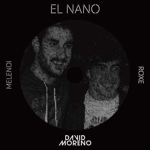 Stream Melendi, Roxe - El nano We the people (En nano remix Tech House ...