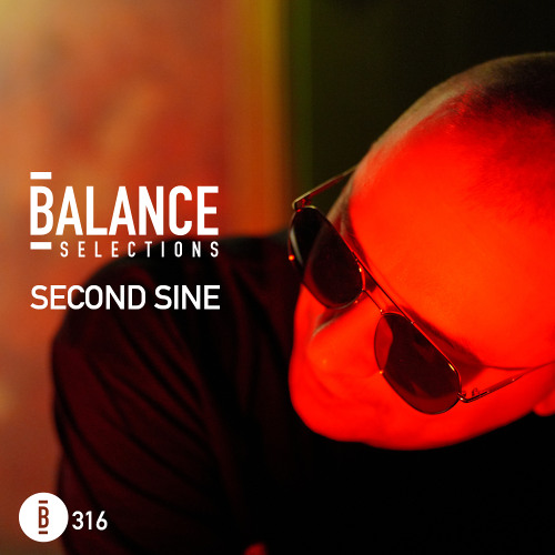 Stream Balance Selections 316: Second Sine by Balance Series | Listen ...