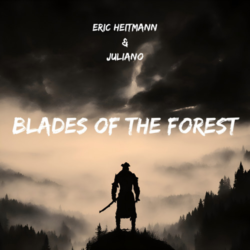 Stream Blades of the Forest by Eric Heitmann | Listen online for free ...