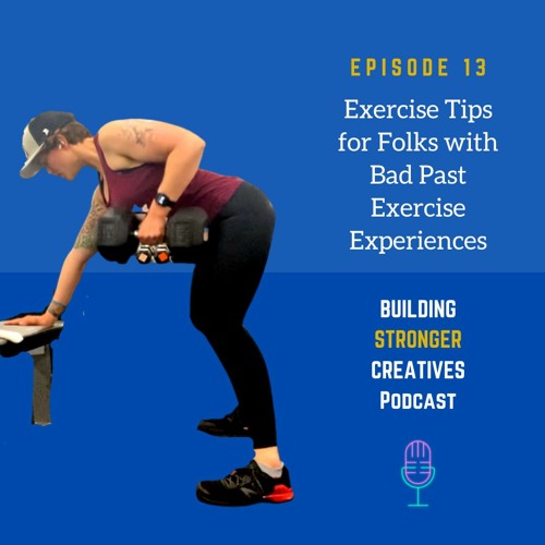 Stream Ep 13: Exercise Tips for Folks with Bad Past Exercise ...