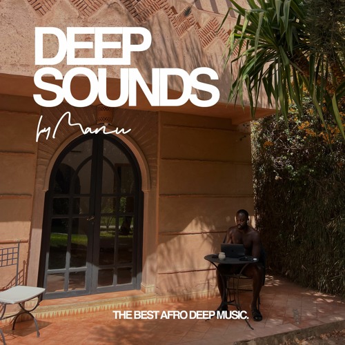 Stream Deep Sounds #153 | Afro Melodic Mix with DJ Fortee, MalumzOnDecks, Alex Wann, Chaleee, G ...
