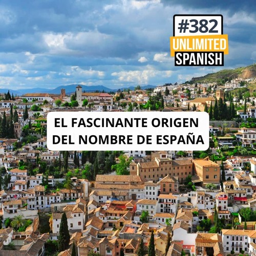 Stream #382 El fascinante origen del nombre de España by Òscar de ...