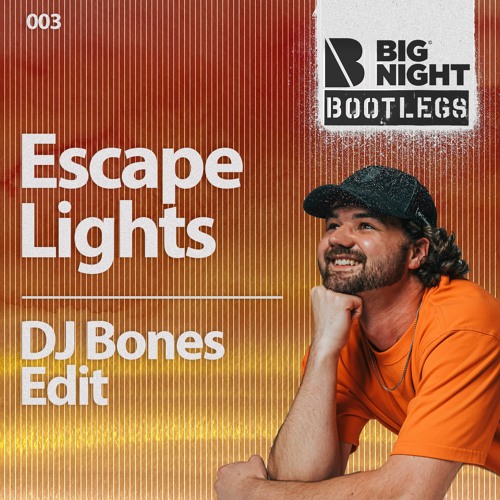 Stream Ellie Goulding & 3LAU - Escape Lights (Bones Edit) by Big Night ...