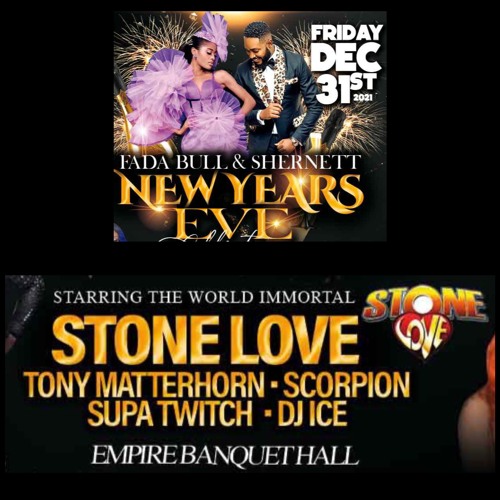 Stream FADA BULL NYE PARTY 2021 STONE LOVE, TONY MATTERHORN, SUPA SOUND ...