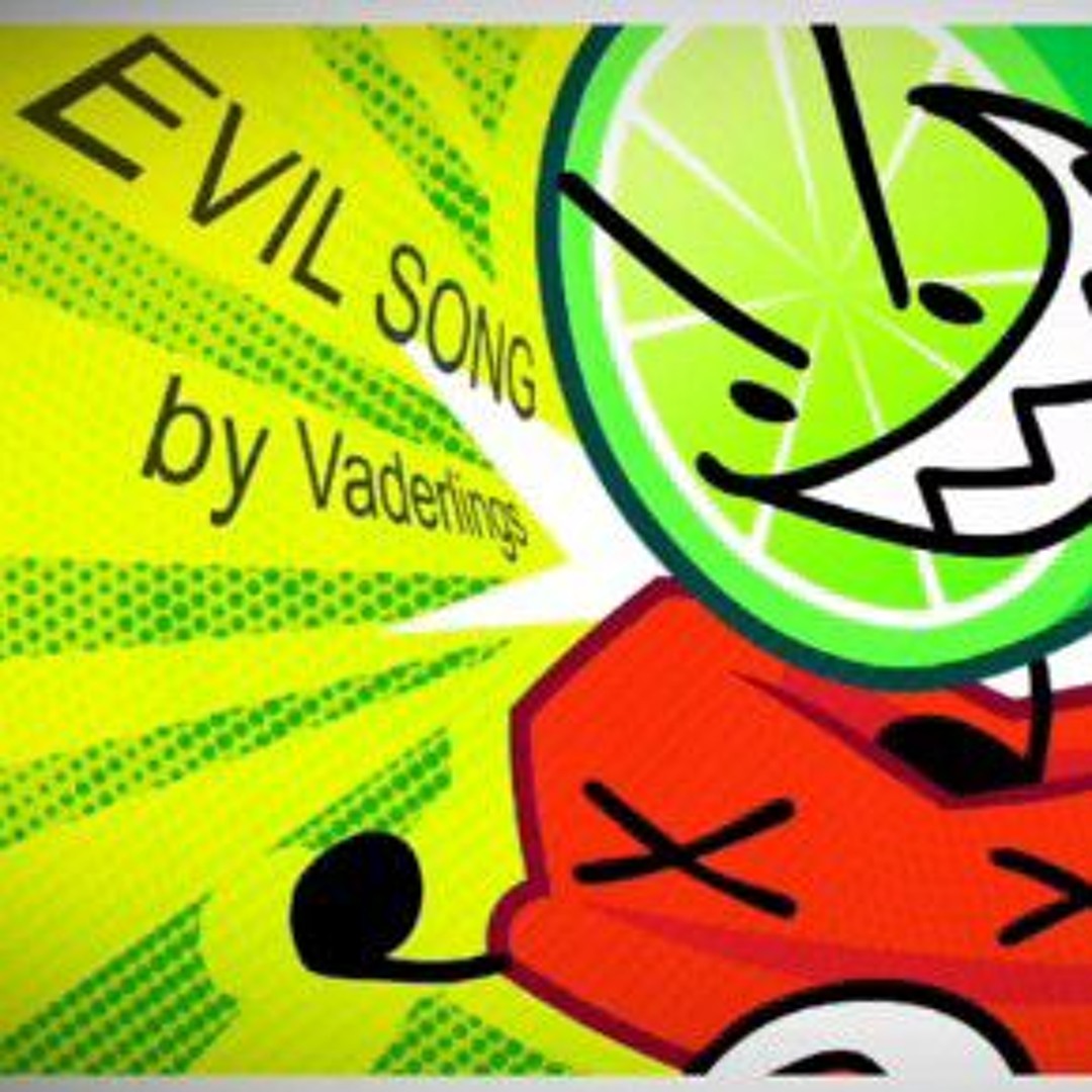 Stream EvilSong | BFDI 26 by • [ SANYA the wolf ] • | Listen online for ...