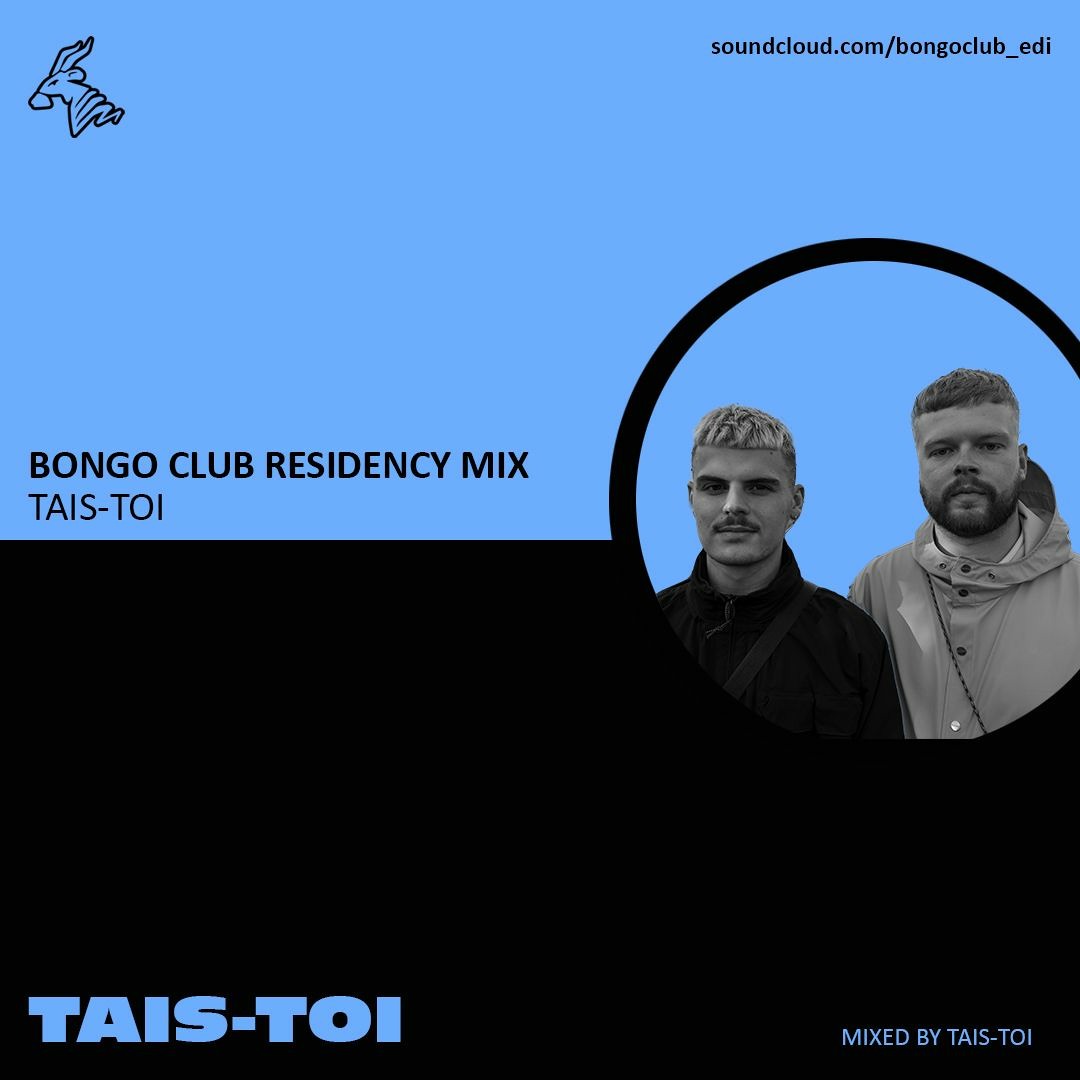 Stream Bongo Club Residency Mix // Tais-Toi // Mixed by Tais-Toi by The ...