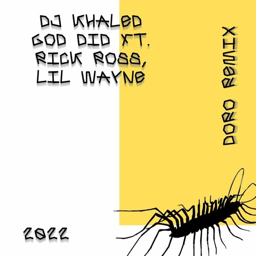 Stream DJ Khaled GOD DID Ft. Rick Ross, Lil Wayne (Doro Remix) by DORO ...