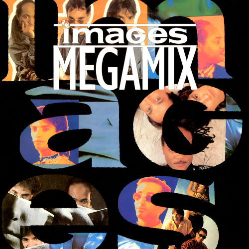 Stream Megamix (Version single part.2) by Images | Listen online for ...