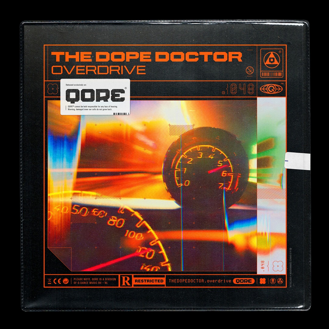Stream The Dope Doctor - Overdrive | Q-dance presents QORE by Q-dance ...