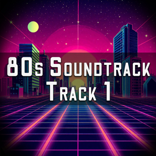 Stream 80s Soundtrack - Track 1 (Preview) by MuzStation Game Music ...