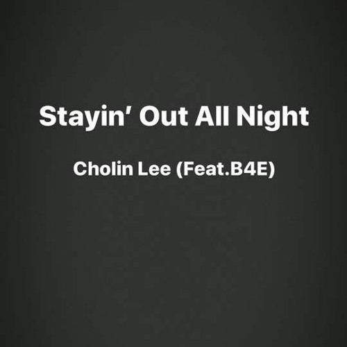 Stream Stayin' Out All Night (Feat.B4E) by FecoeL (페코엘) | Listen online ...