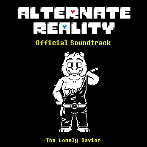 Stream [Undertale AU - Alternate Reality] The Lonely Savior ₍₂₀₁₉₎ by ...