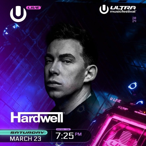 Stream Hardwell - LIVE @ ULTRA MIAMI 2024 (HIGH QUALITY SET) by PJ•EDM ...