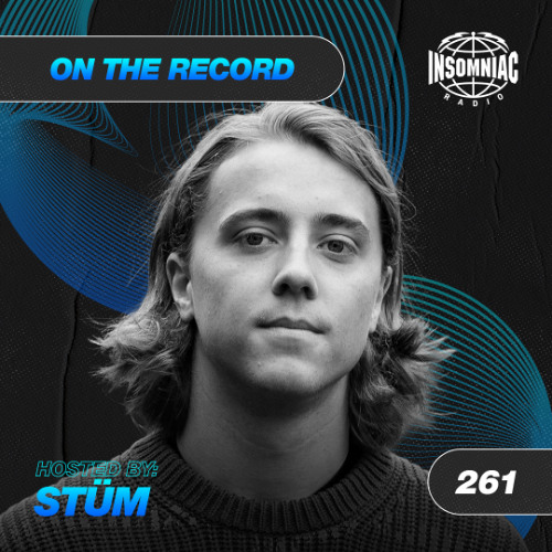 Stream STÜM - On The Record #261 by On The Record | Listen online for ...