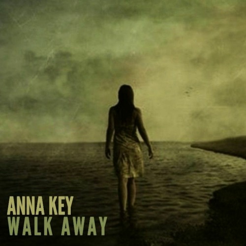 Stream Anna Key - Walk Away by Anna Key DnB Official | Listen online ...