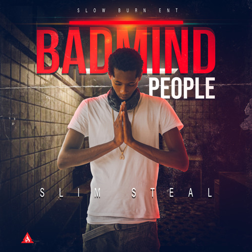 Stream Badmind People by Slim Steal | Listen online for free on SoundCloud