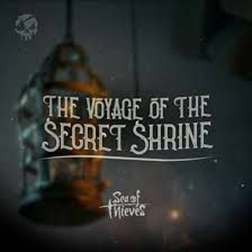 Stream Sea Of Thieves - The Voyage Of The Secret Shrine (Soundtrack OST ...