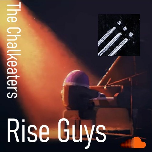 Stream The Chalkeaters - Rise Guy [Feat.Dennis DeMille] by Random Music ...