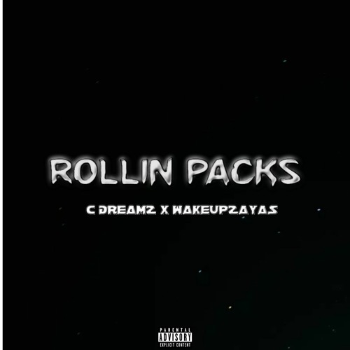 Stream Rollin Packs (feat. WAKEUPZAYAS) Prod. vinogradov by C Dreamz ...