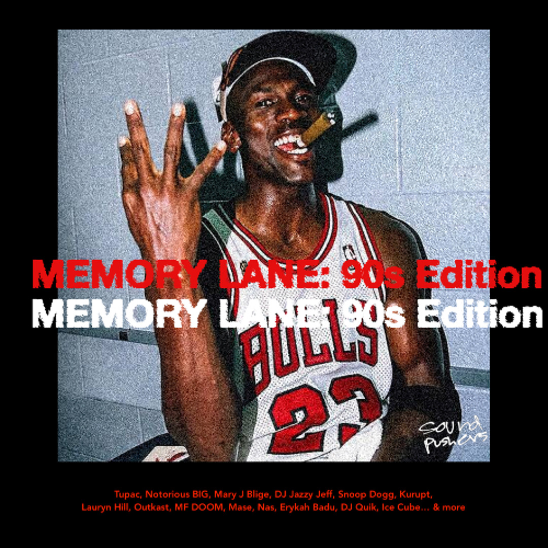 Stream Memory Lane Mix: "90's Edition" (ft. Tupac, Notorious BIG ...