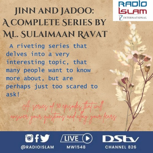 Stream Radio Islam International | Listen to Ml. Sulaimaan Ravat - Jinn ...