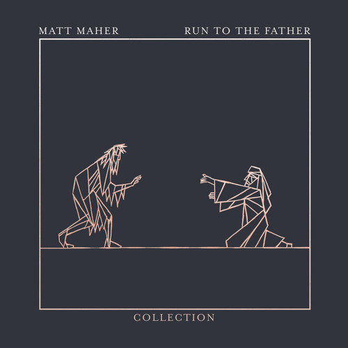 Stream Run To The Father (Live) by Matt Maher | Listen online for free ...