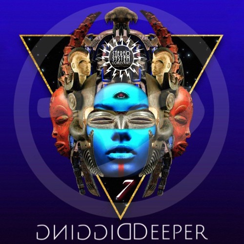 Stream Digging Deeper 7 by StereoSystem Collective | Listen online for ...