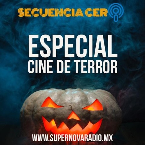 Stream episode Especial Cine De Terror 2022 by www.SupernovaRadio.fm ... Stream episode Especial Cine De Terror 2022 by www.SupernovaRadio.fm ...