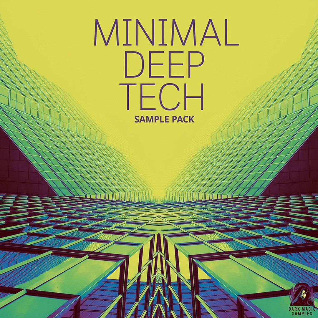Stream Minimal Deep Tech Sample Pack by Dark Magic Samples | Listen online for free on SoundCloud