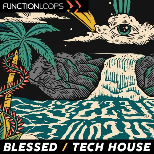 Stream Function Loops - Blessed - Tech House by Function Loops LTD ... Stream Function Loops - Blessed - Tech House by Function Loops LTD ...