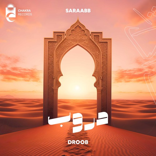 Stream Saraabb - Droob | دروب by Chakra Records | Listen online for ...