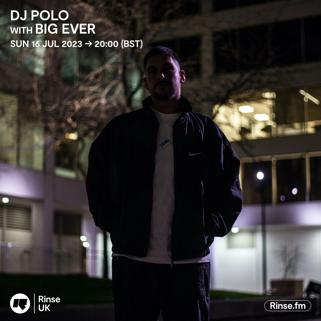 Stream DJ Polo with Big Ever - 16 July 2023 by Rinse FM | Listen online ...