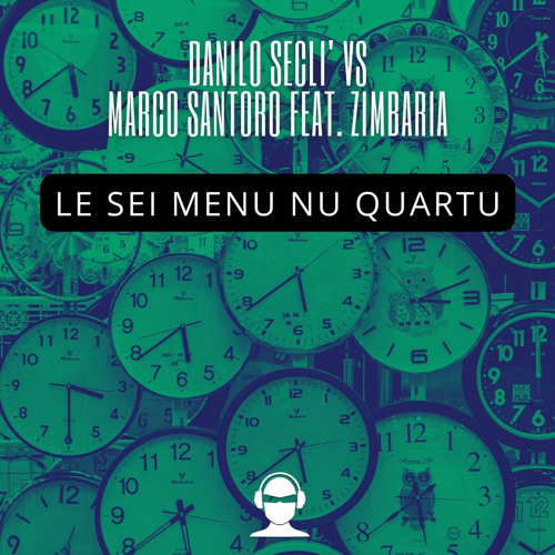 Stream Le Sei Menu Nu Quartu (Gigi De Martino Rmx) [feat. Zimbaria] by ...