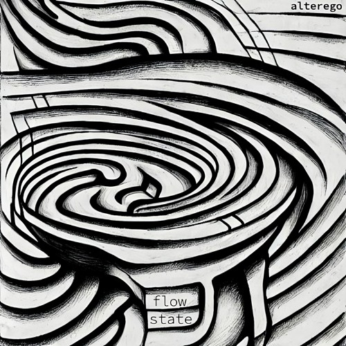 Stream Flow State by alterego | Listen online for free on SoundCloud