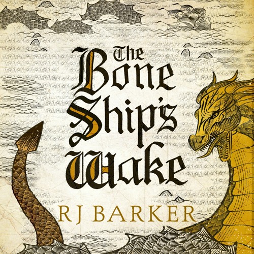 Stream The Bone Ship's Wake by RJ Barker, read by Jude Owusu (Audiobook ...